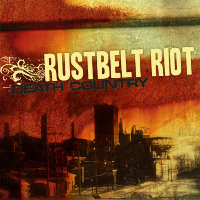 Death Country | Rustbelt Riot