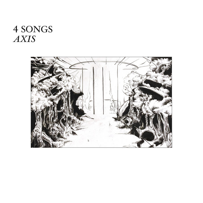4 Songs | Axis