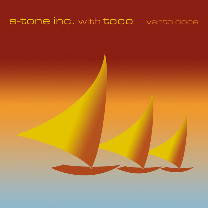 Vento Doce (with Toco) | S-Tone Inc, Toco | S-Tone Inc