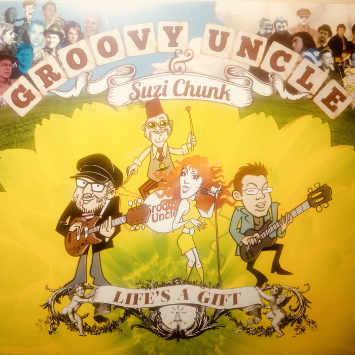 Life's A Gift | Groovy Uncle feat. Suzi Chunk | Groovy Uncle