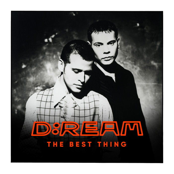 The Best Thing | D:Ream