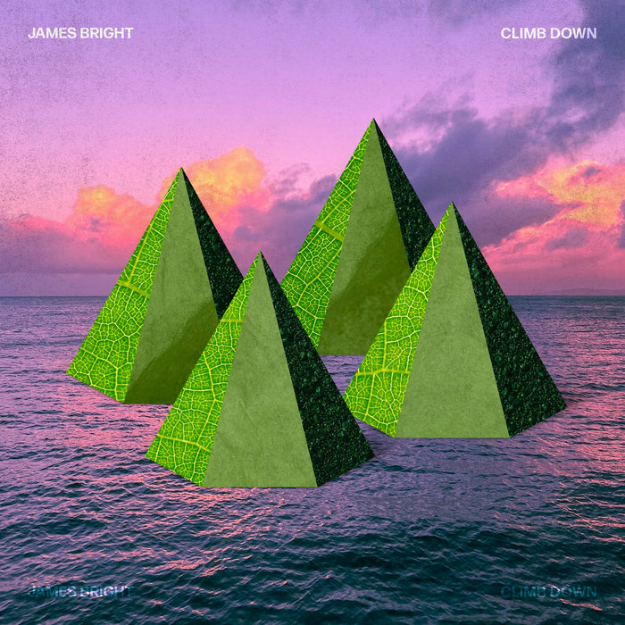 Climb Down EP | James Bright
