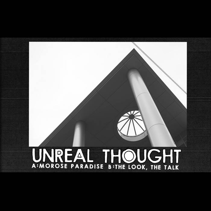 CS037 Morose Paradise Unreal Thought CRAFT SINGLES cs037-morose-paradise-unreal-thought-craft-singles