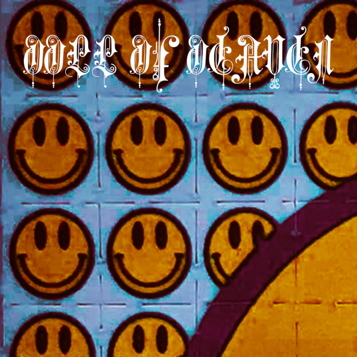 001: Acid Problem | Ooll Of Oeaven