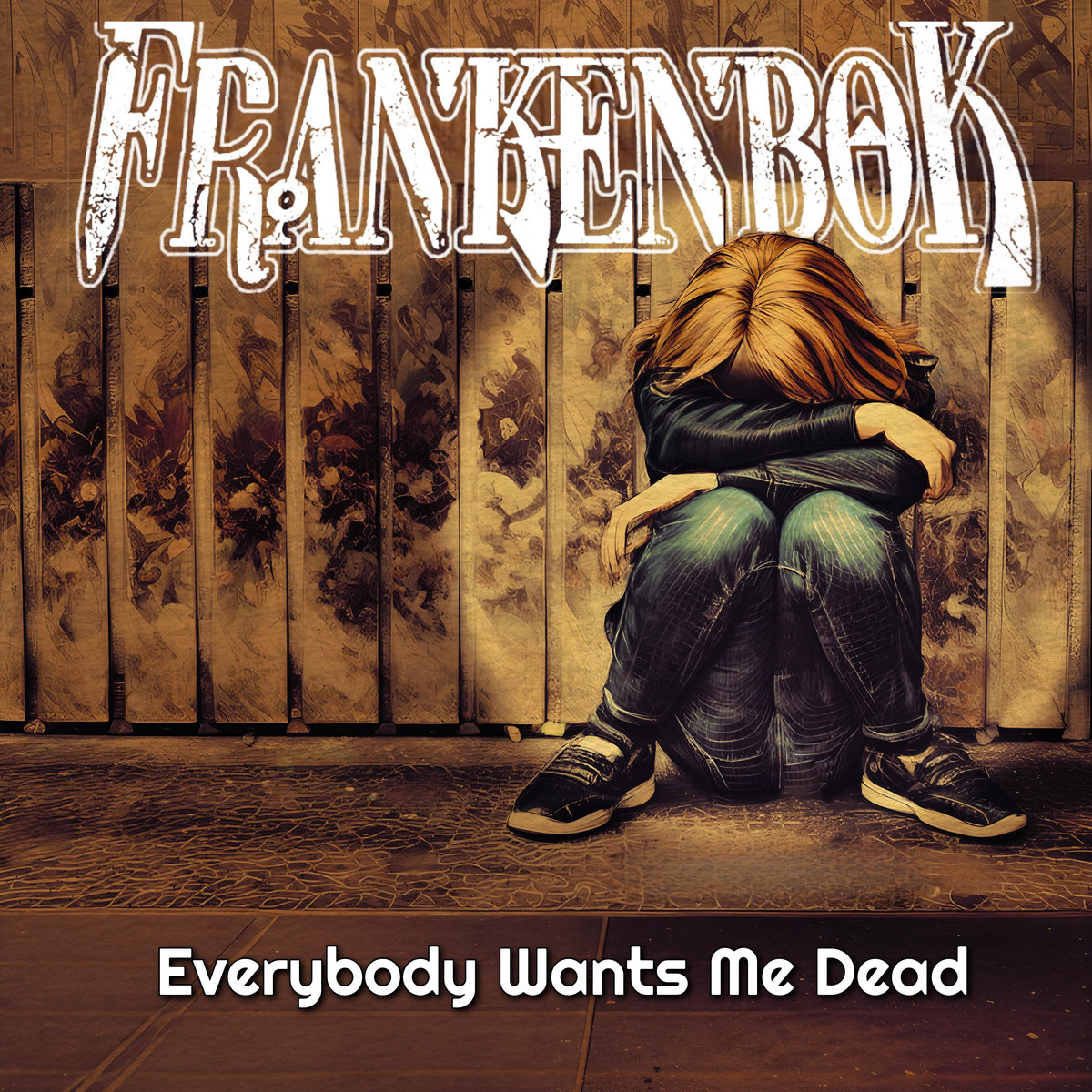Everybody Wants Me Dead (Rare B Side) | FRANKENBOK