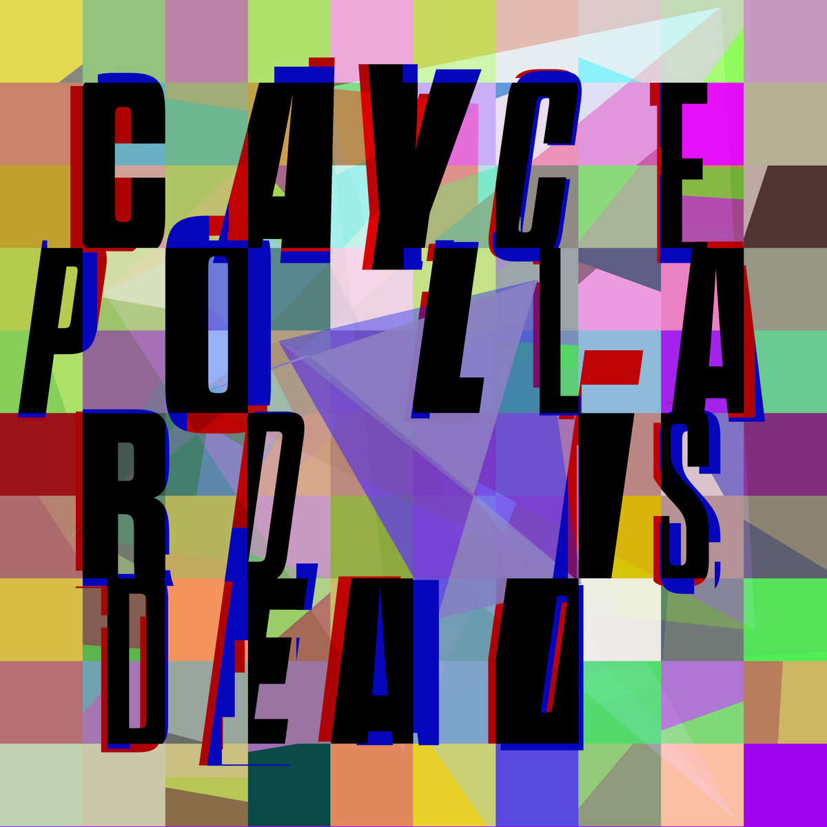 Cayce Pollard is Dead | CAYCEPOLLARD, Nicolau Centola, Fabrizio ...