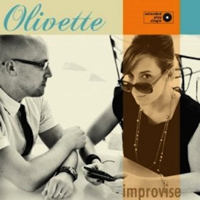 Improvise EP | Olivette