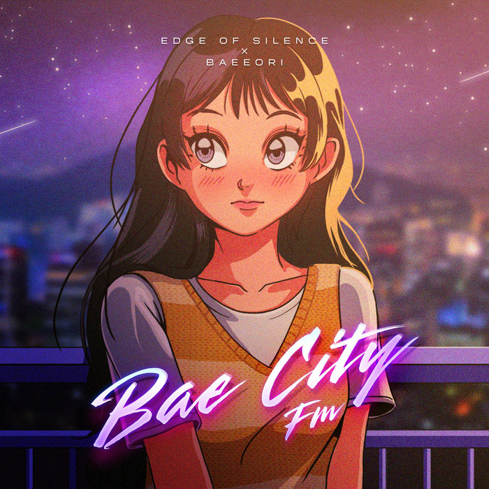 Bae City FM | EDGE OF SILENCE X BAEEORI | edge of silence
