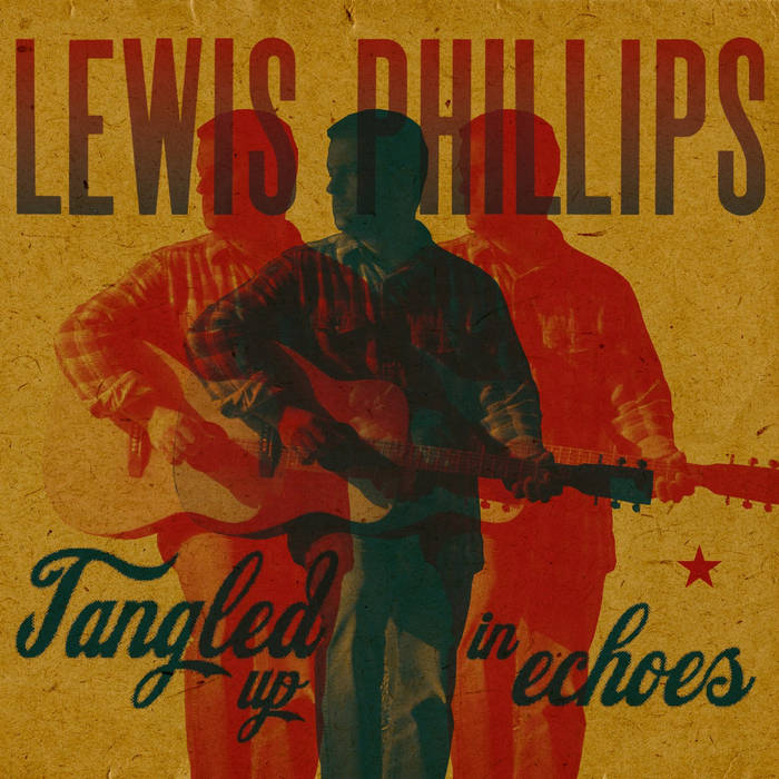 Tangled Up In Echoes | Lewis Phillips