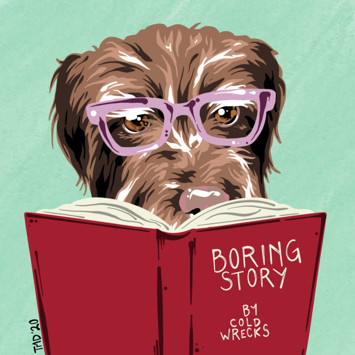 Boring Story | Cold Wrecks