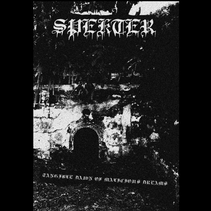 Tangible Dawn of Malicious Dreams | Spekter