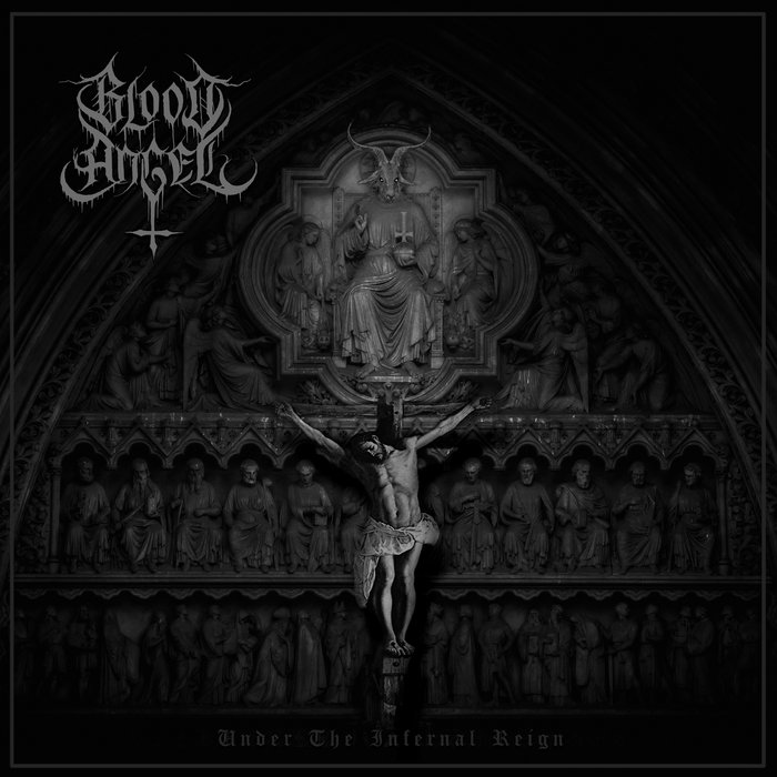 Under The Infernal Reign | BLOOD ANGEL