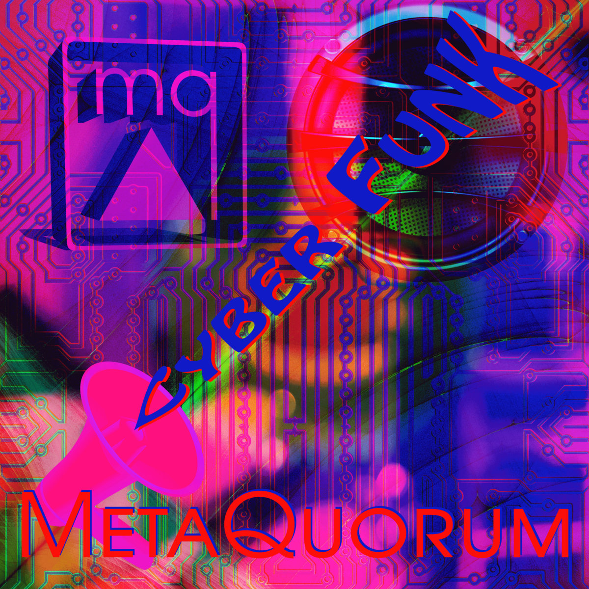 CYBER FUNK (Single) | MetaQuorum