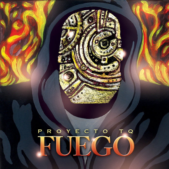 Fuego | Proyecto TQ | LMS Records