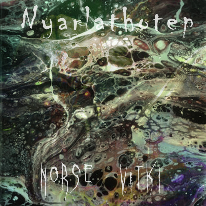 Nyarlathotep | Norse Vitki