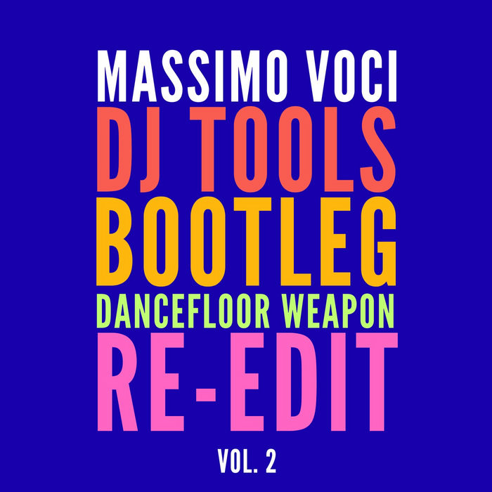 MV DJ TOOLS VOL. 2 | Massimo Voci
