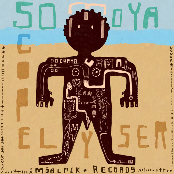 Somoya EP | Scopelyser | MoBlack Records