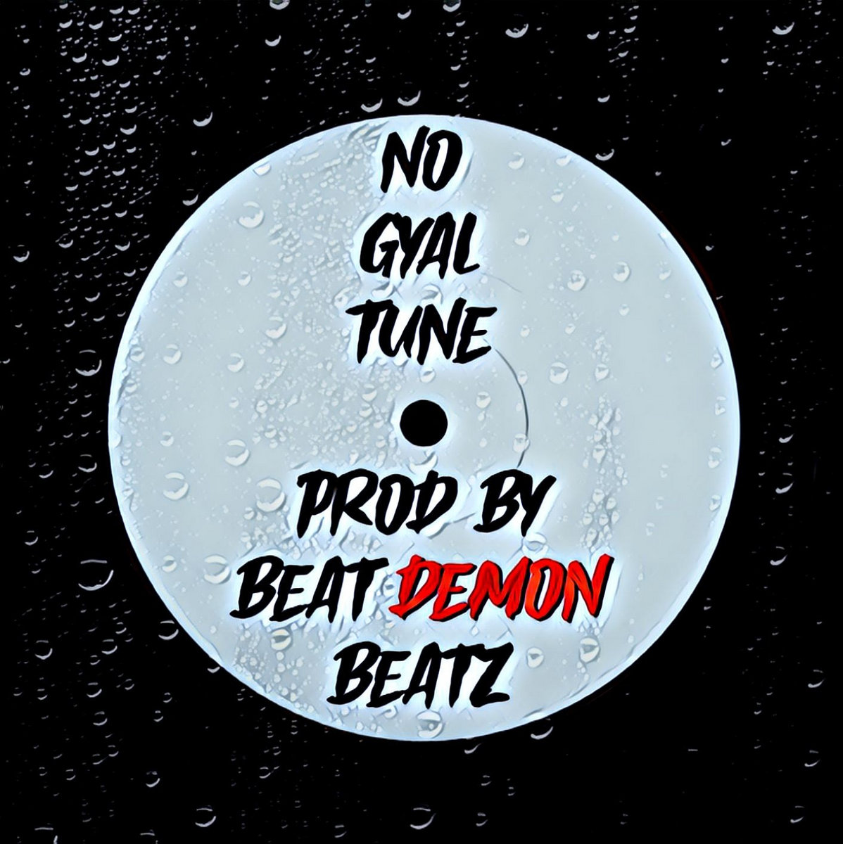 No Gyal Tune | Beat Demon Beatz