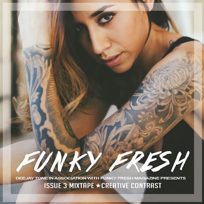 Funky Fresh Magazine Issue 3: Creative Balance | Funky Fresh Magazine