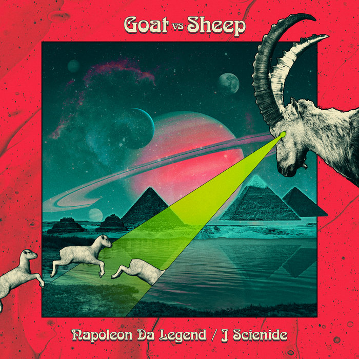 GOAT vs Sheep | Napoleon Da Legend & J Scienide | Napoleon Da Legend