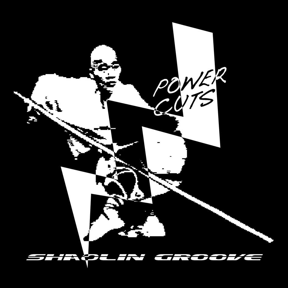 Power Cuts | Shaolin Groove
