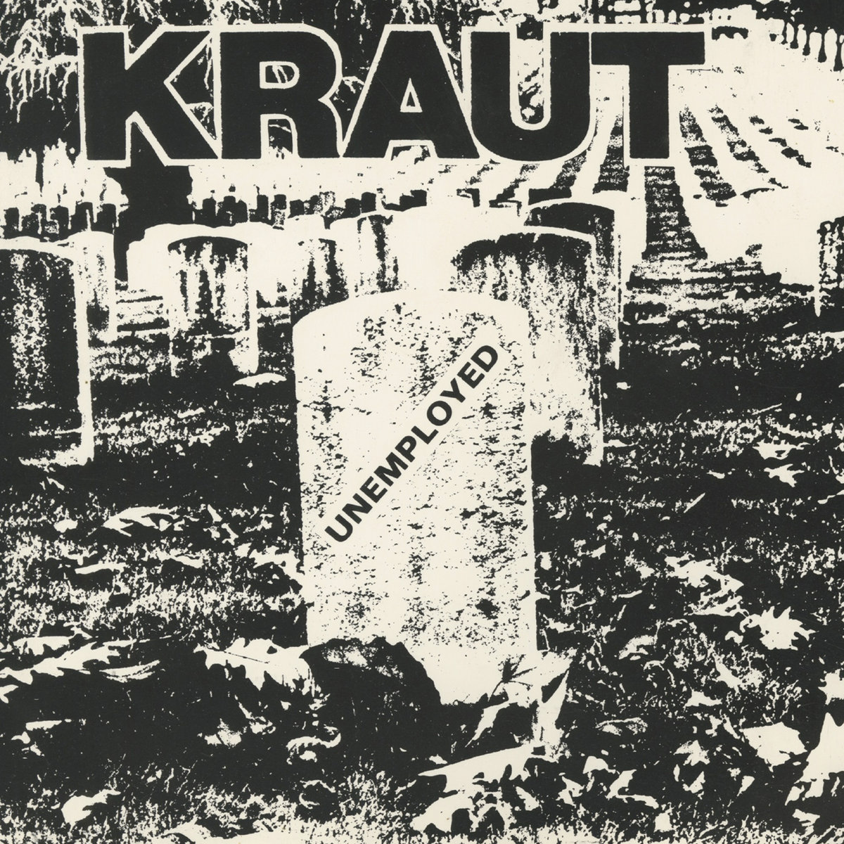 Unemployed | Kraut | Cleopatra Records
