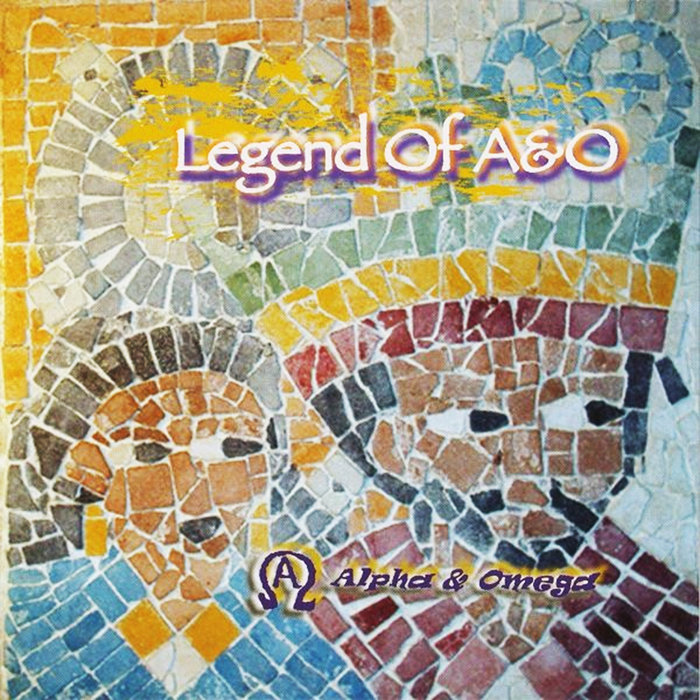 LEGEND OF A&O by ALPHA & OMEGA | Alpha And Omega
