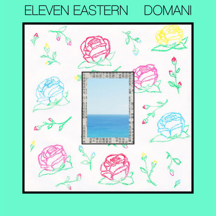 Domani | Eleven Eastern