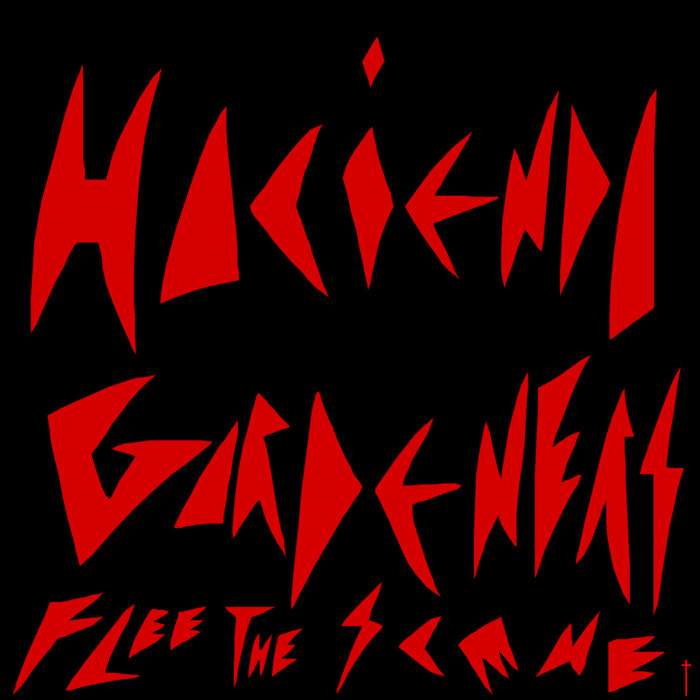 Flee The Scene | Hacienda Gardeners