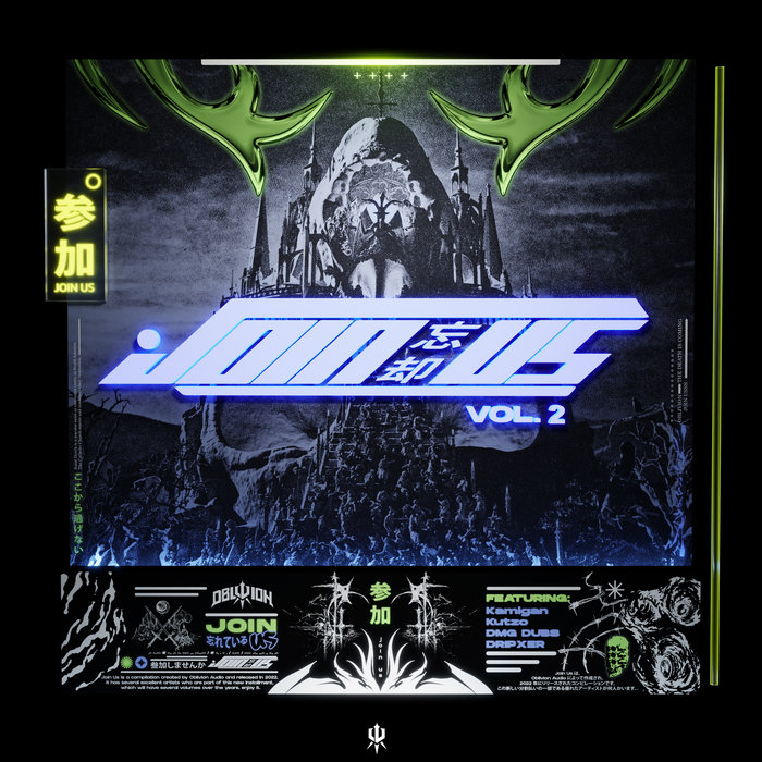 Join Us Vol. 2 | Kamigan, Kutzo, DMG DUBS, DRIPXER | Oblivion Audio