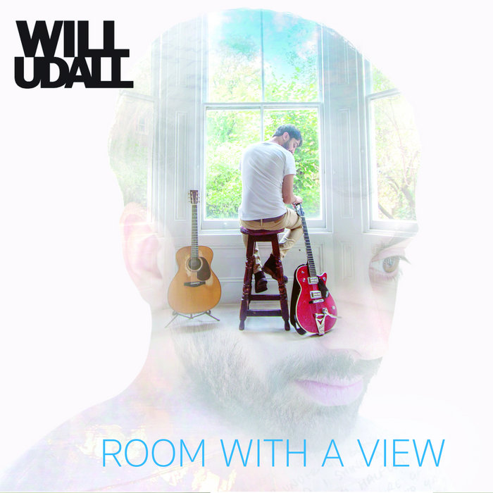 ROOM WITH A VIEW | WILL UDALL | Will Udall