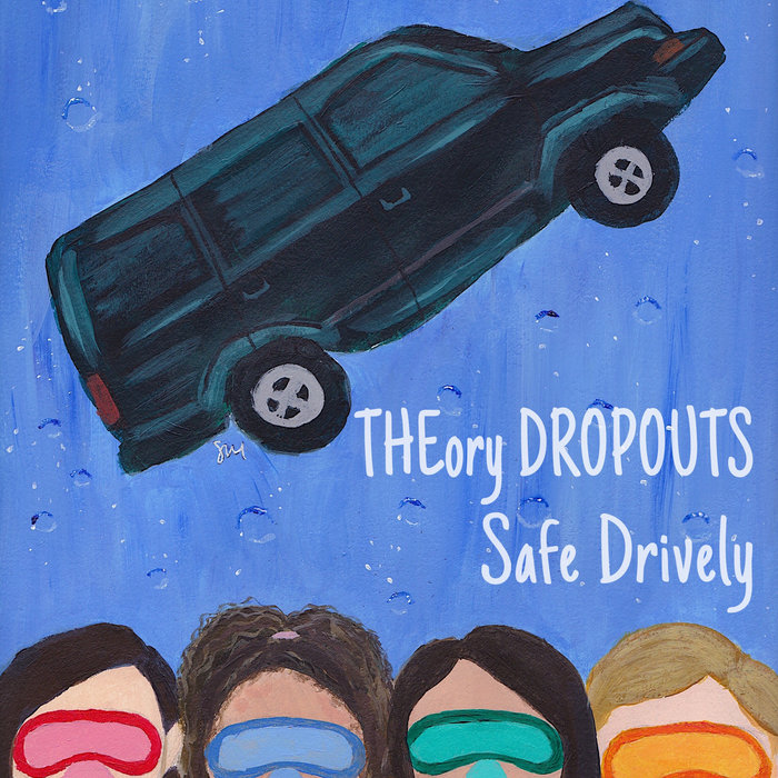 Safe Drively | THEory DROPOUTS