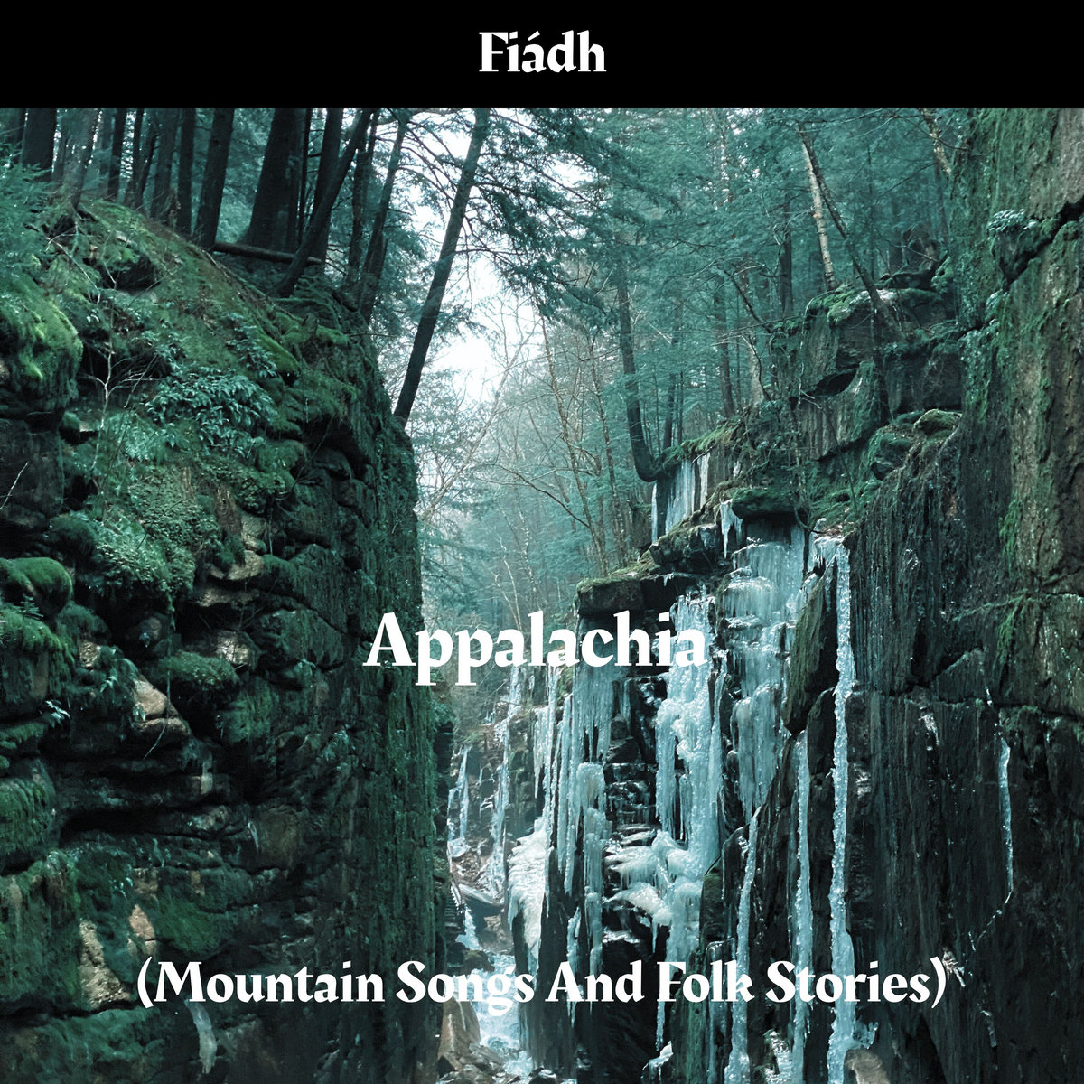 Appalachia: Mountain Songs and Folk Stories | Fiádh
