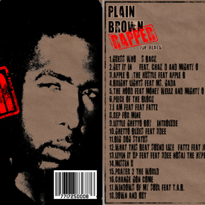 Plain Brown Rapper-Mixtape | Joe Black