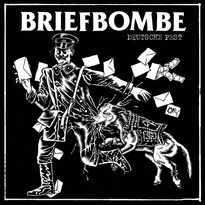 Briefbombe - Deutsche Pest | Briefbombe | Spastic Fantastic Records