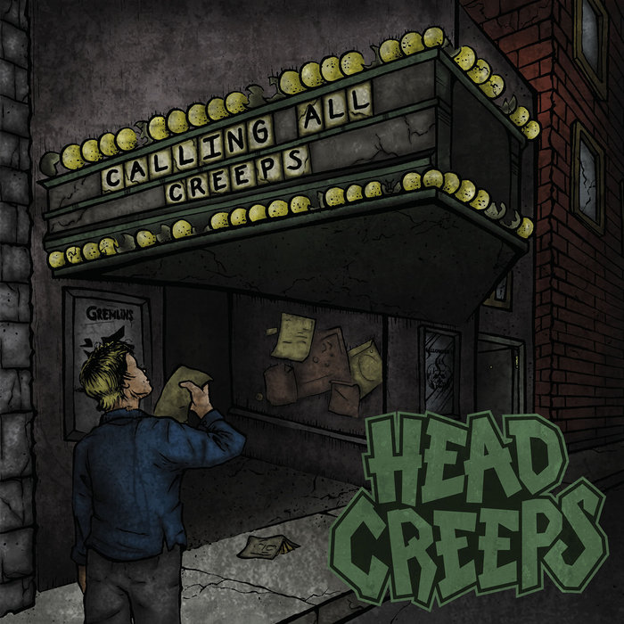 Calling All Creeps | Head Creeps