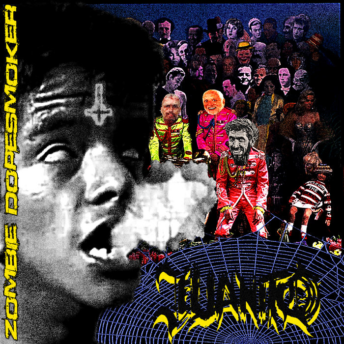 Zombie Dopesmoker | Juanito))) | CULTUS