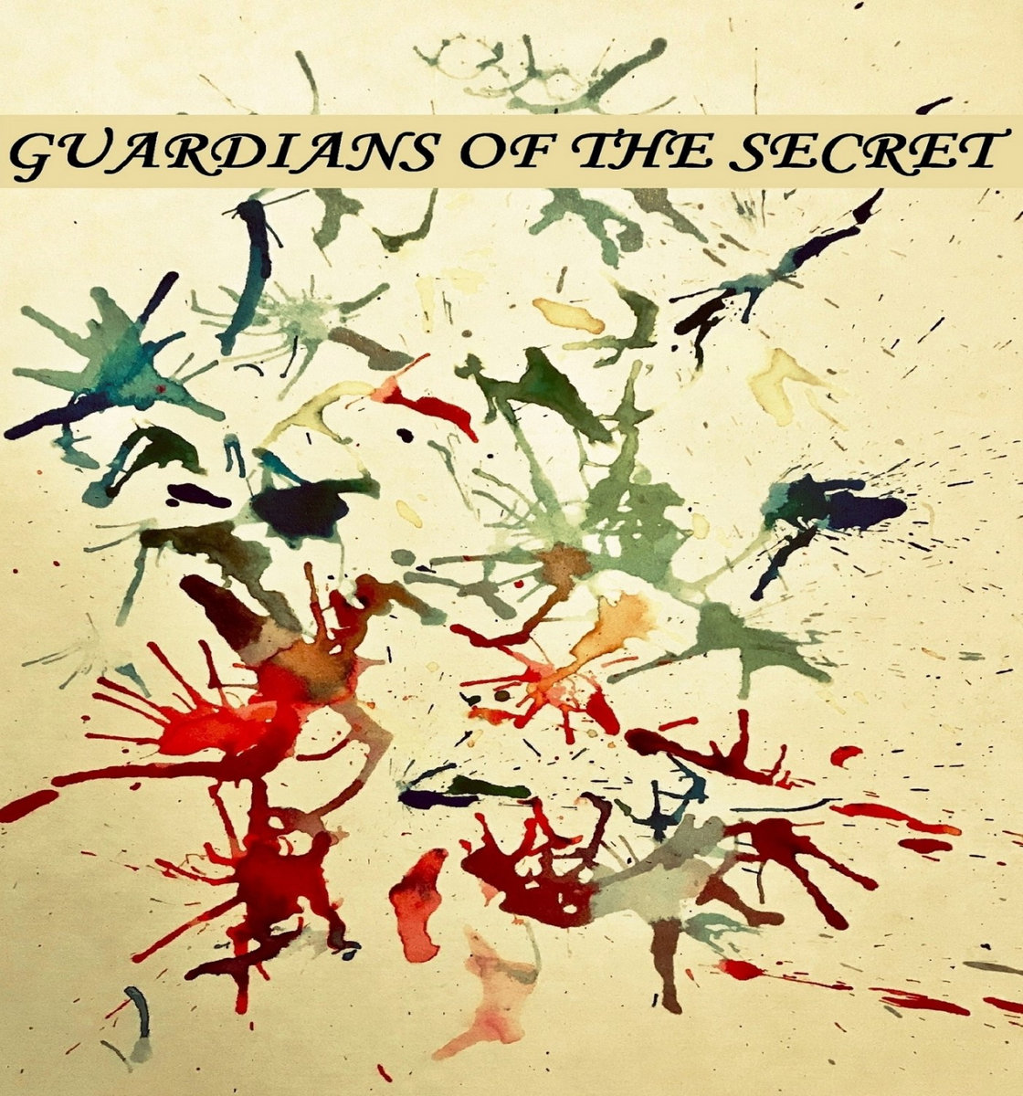 "Guardians of the Secret" | "Guardians of the Secret" | Muteant Sounds ...