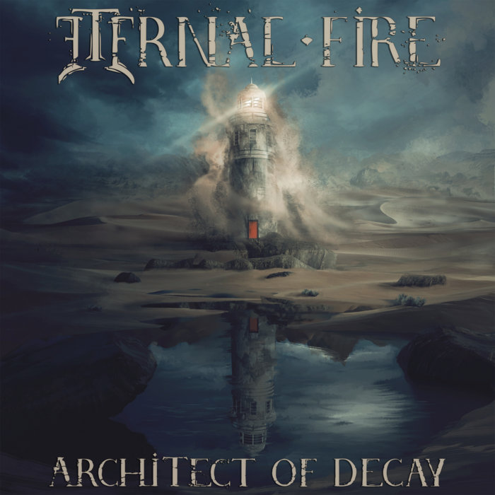 Architect of Decay | Eternal Fire