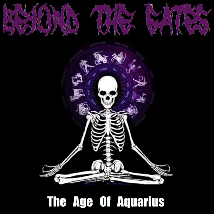 The Age Of Aqaurius | Beyond The Gates