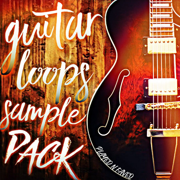 Guitar Loops Sample Sound Pack | Played N Faved