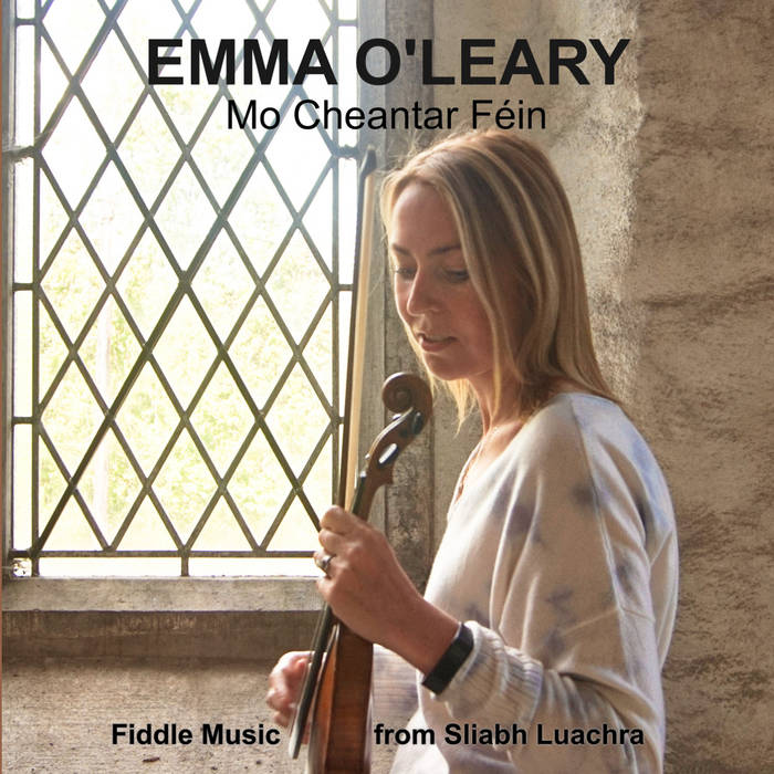Mo Cheantar Féin | Emma O'Leary | Sliabh Luachra