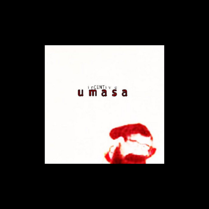 UMASA | Incentive