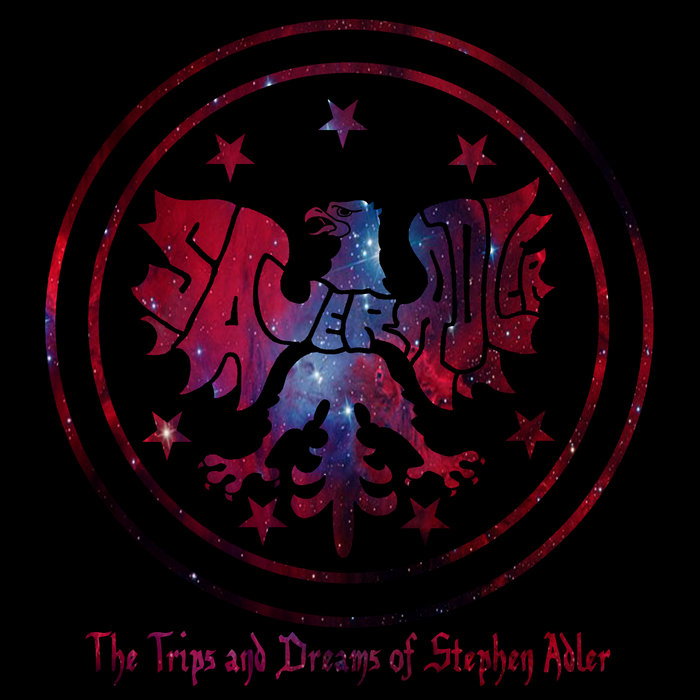 The Trips and Dreams of Stephen Adler | Sauer Adler | The Strange World ...