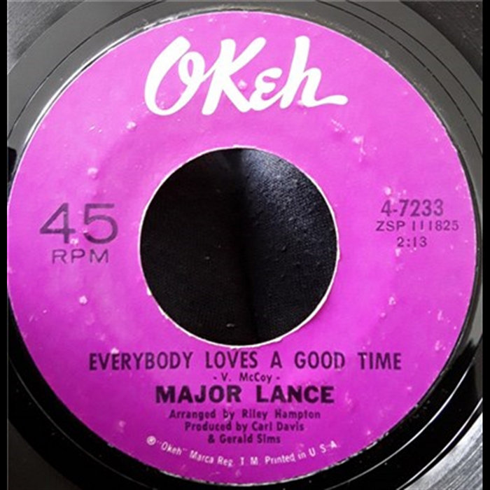 I Just Cant Help It Everybody Loves A Good Time | Major Lance