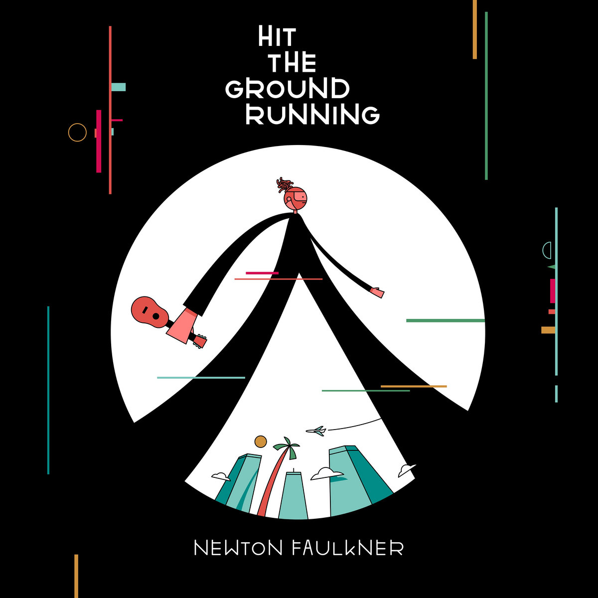 Hit The Ground Running | Newton Faulkner