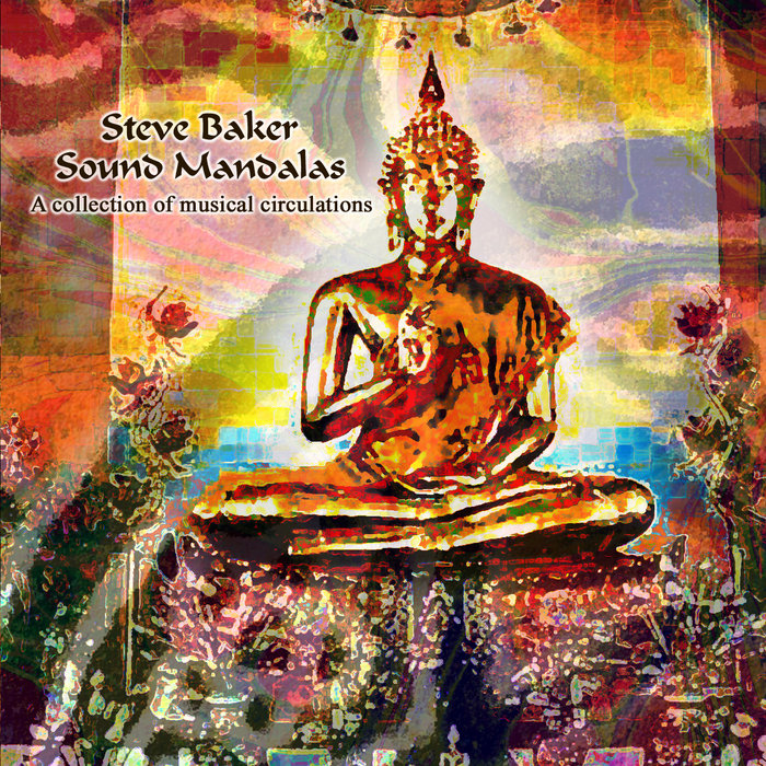 Sound Mandalas | Steve Baker | Steam Abacus Productions