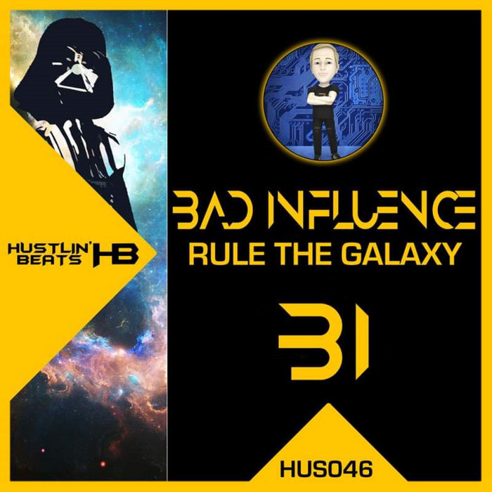 Rule The Galaxy | Official Bad influence uk