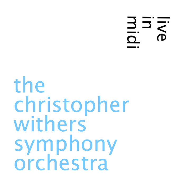 Begin | The Christopher Withers Symphony Orchestra