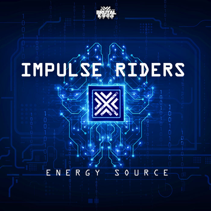 Impulse Riders - Energy Source | Brutal Kuts